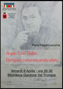 Angelo “Lino” Belleri. Partigiano, comunista, sindacalista. Gardone Val ...